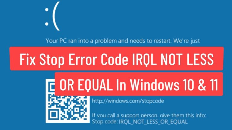 Cómo solucionar el error 'IRQL NOT LESS OR EQUAL' en Windows 10/11 ...