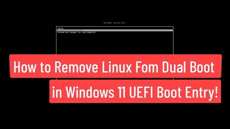 How to remove Linux (Ubuntu) from a dual boot in Windows 11 and uninstall or remove the UEFI ...