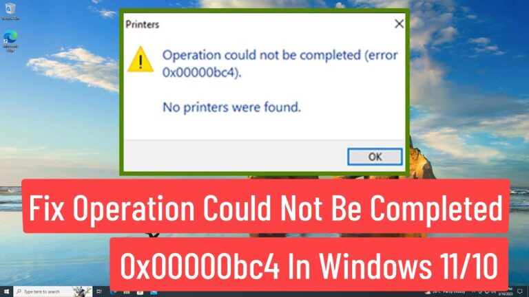 Solution to error 0x00000bc4: No printers found in Windows 10/11 - Mundowin