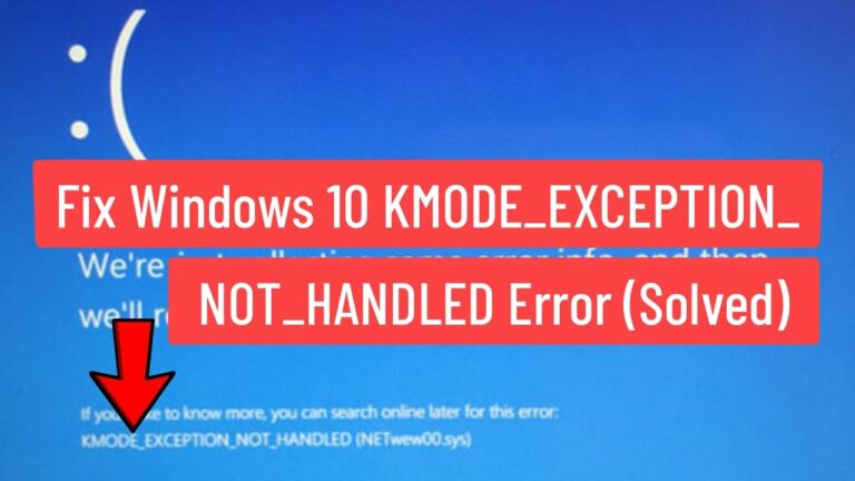 Solución para el error KMODE_EXCEPTION_NOT_HANDLED en Windows 10 - Mundowin