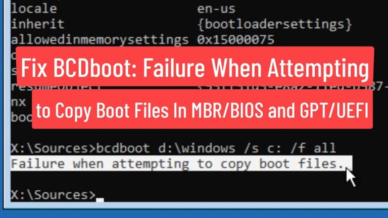 Fix BCDBoot: Failed to copy boot files to MBR/BIOS and GPT/UEFI - Mundowin