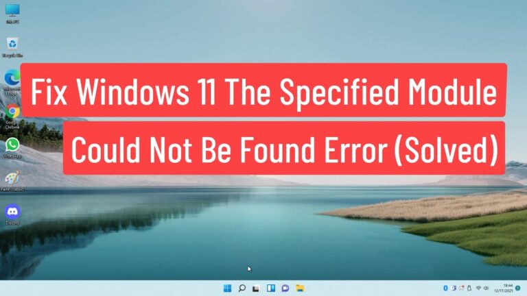 Fix The Specified Module Could Not Be Found error in Windows 11: Video ...