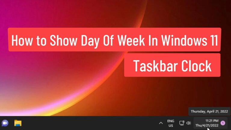 Show the day of the week in the Windows 11 taskbar. - Mundowin