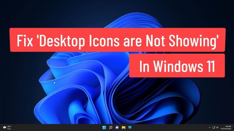 Correzione: le icone del desktop non vengono visualizzate in Windows 11 ...