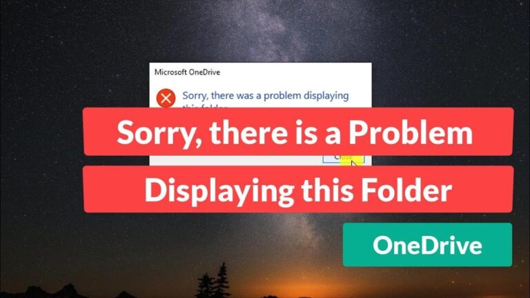 Problema resuelto: OneDrive Sorry there is a Problem Displaying this Folder - Mundowin