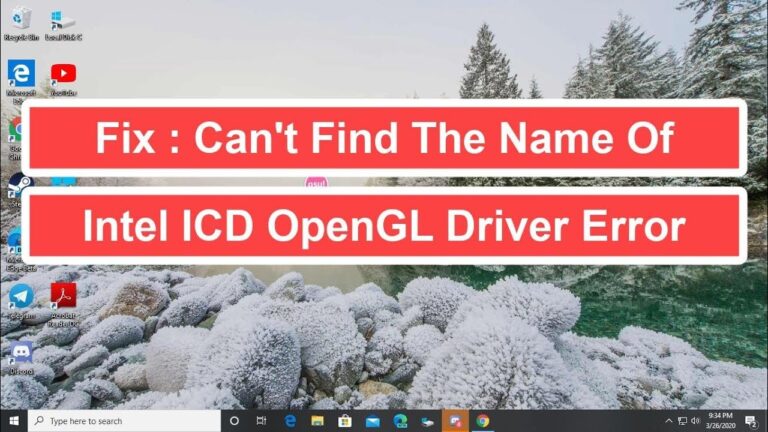 Como solucionar el error No se encuentra el nombre del controlador de OpenGL de Intel ICD en ...