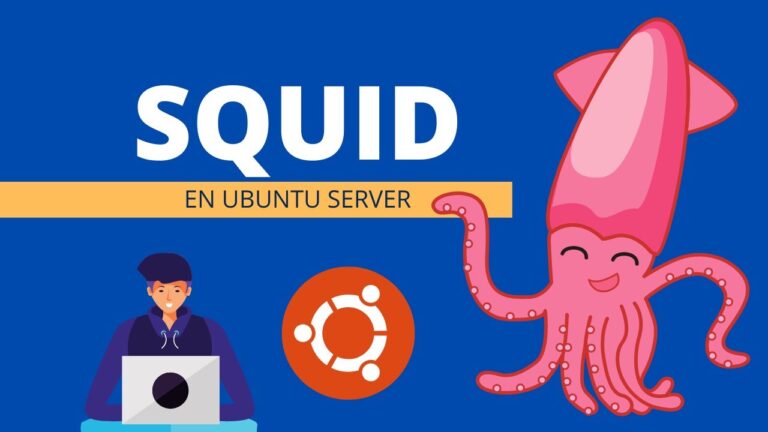 Guía: Instalar y configurar Squid en Ubuntu Server - Mundowin