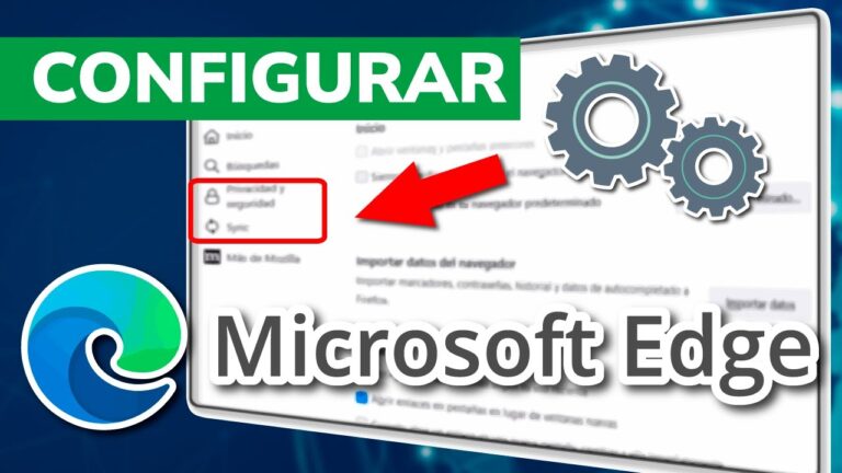 Cómo configurar edge en windows 10 - Mundowin