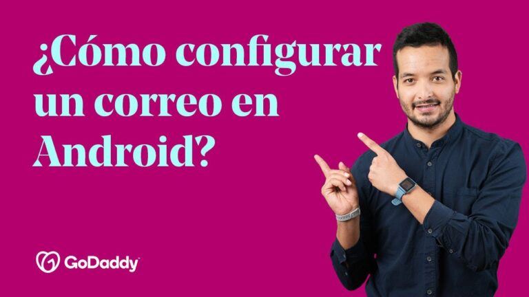 Cómo configurar correo godaddy en android - Mundowin