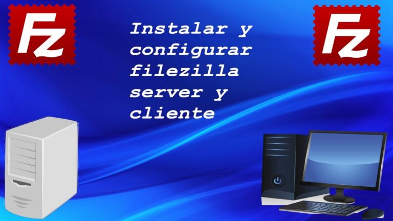 Cómo instalar y configurar filezilla server - Mundowin