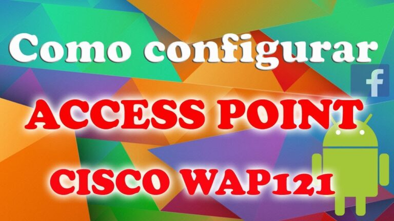 Cómo configurar un access point cisco - Mundowin