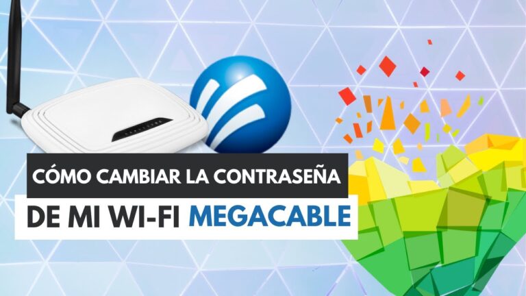 Cómo configurar la contraseña de mi modem megacable - Mundowin