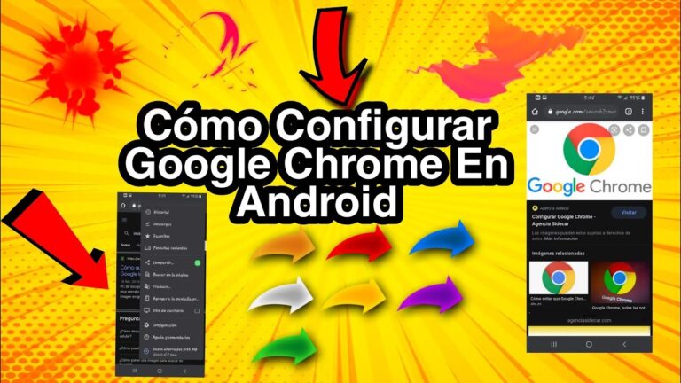 Cómo configurar google chrome en android - Mundowin