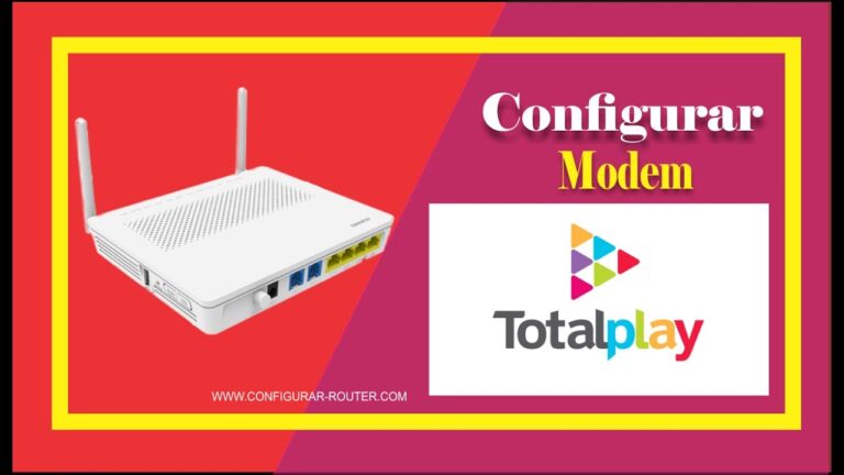 Cómo configurar el modem de totalplay - Mundowin