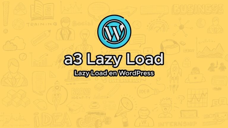 Cómo configurar a3 lazy load en wordpress - Mundowin