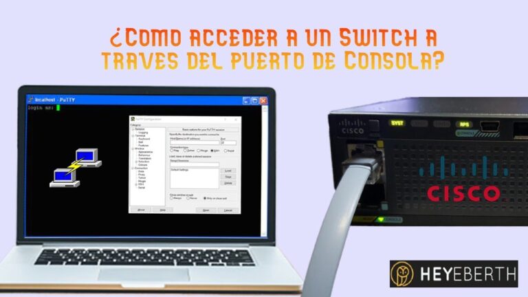 Cómo usar putty para configurar un switch - Mundowin
