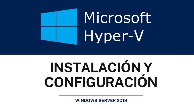 Cómo configurar hyper v windows server 2019 - Mundowin
