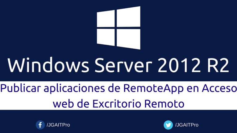 Cómo configurar acceso web a escritorio remoto windows server 2012 - Mundowin