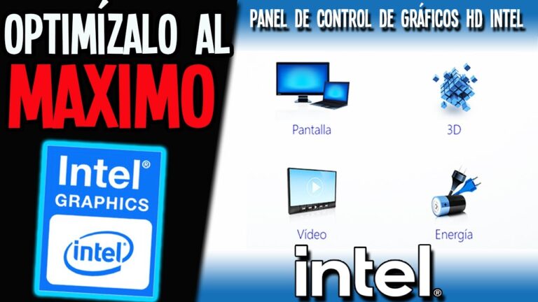 Cómo configurar intel(r) hd graphics - Mundowin