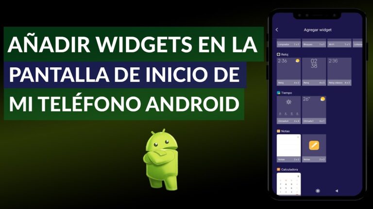 Cómo configurar los widgets en android - Mundowin